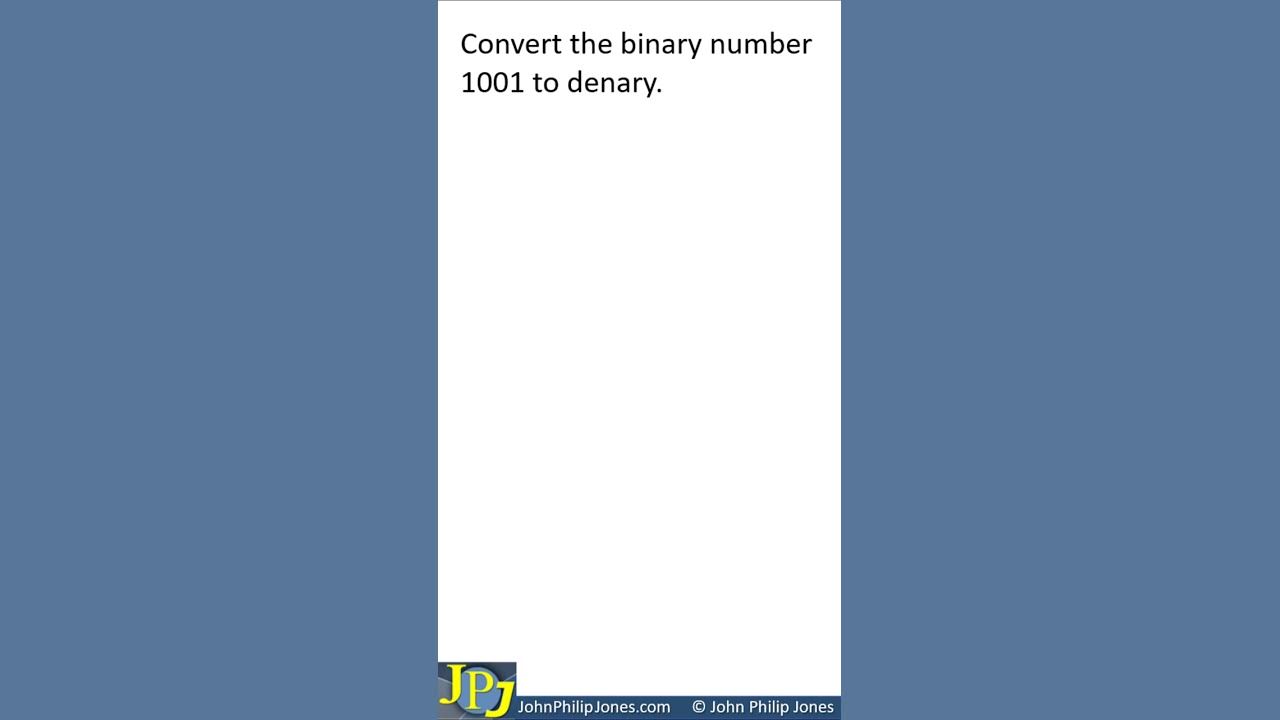 Convert Binary 1001 To Denary Youtube