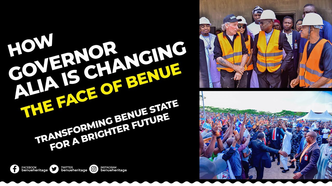 Governor Alia's Bold Vision: Transforming Benue State for a Brighter ...
