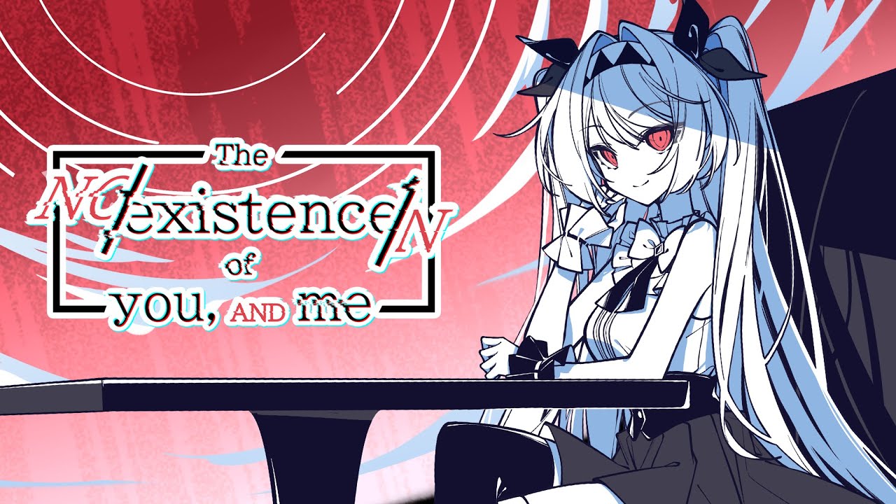 Surreal meta visual novel "The NOexistenceN of you AND me" Pre-Release ...