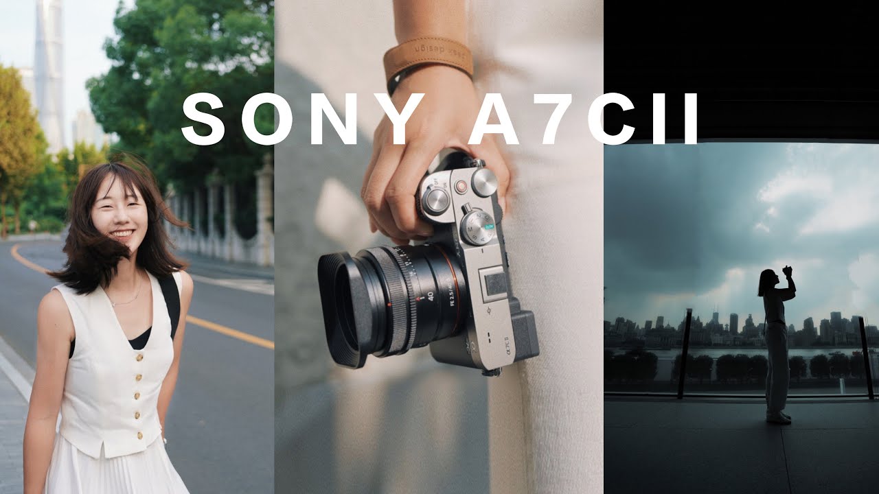 SONY A7CII Impressions｜My Favorite Camera - YouTube