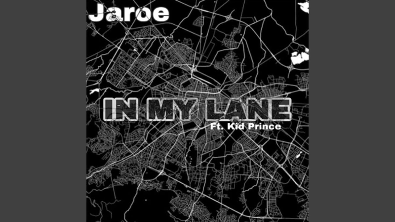 In My Lane (feat. Kid Prince) - YouTube