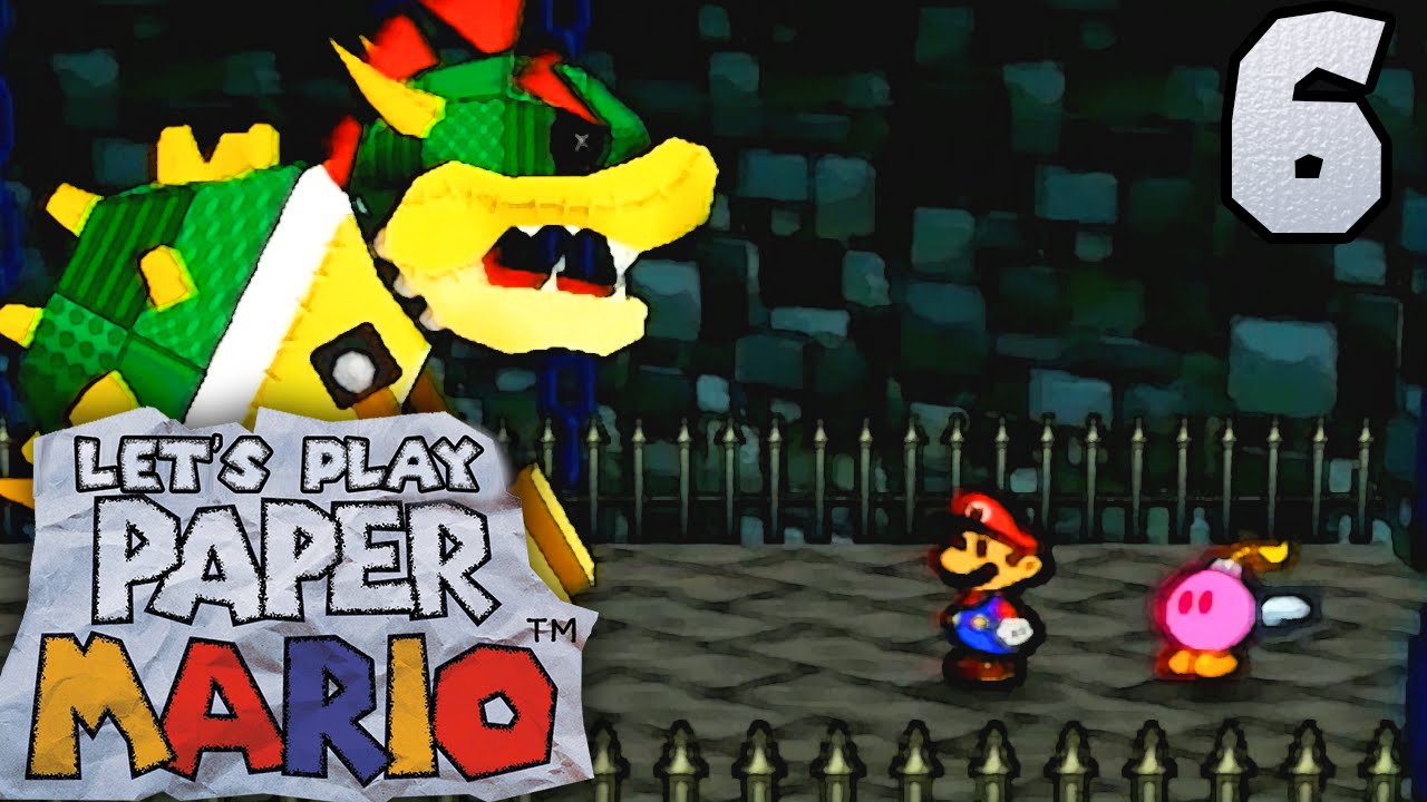"Bowser Attacks!" - Paper Mario - #6 - YouTube