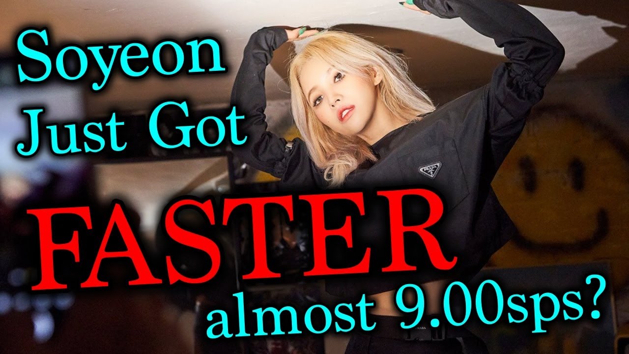 SOYEON'S SUPER SPEED RAPPING (Bad B* Number & Psycho FAST RAP SPEEDS ...