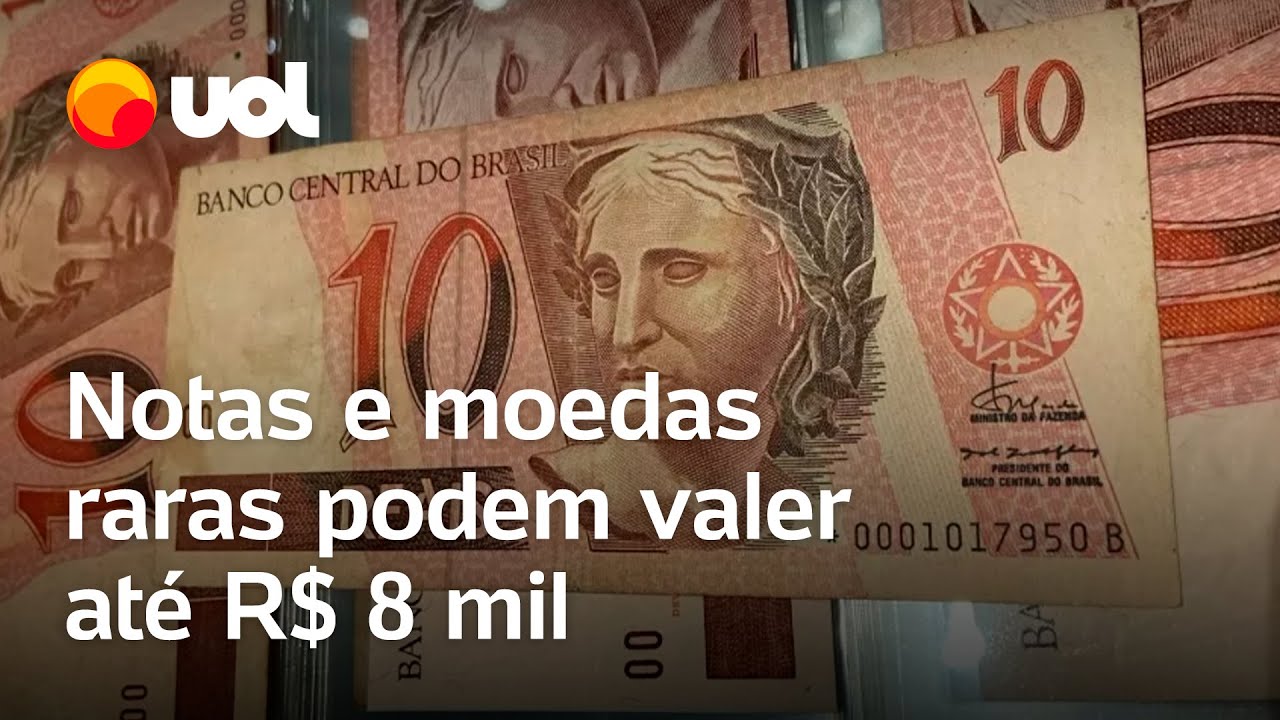 Notas e moedas raras podem valer até R$ 8.000; como saber se você tem ...