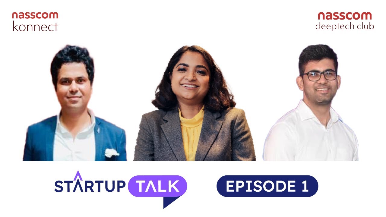 How To Build A Startup Creating Mvp And Finding Customers Nasscom Startup Talks Ep 1 Youtube