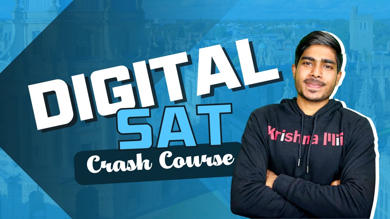 Digital SAT Crash Course - Introduction | Class 0 - YouTube