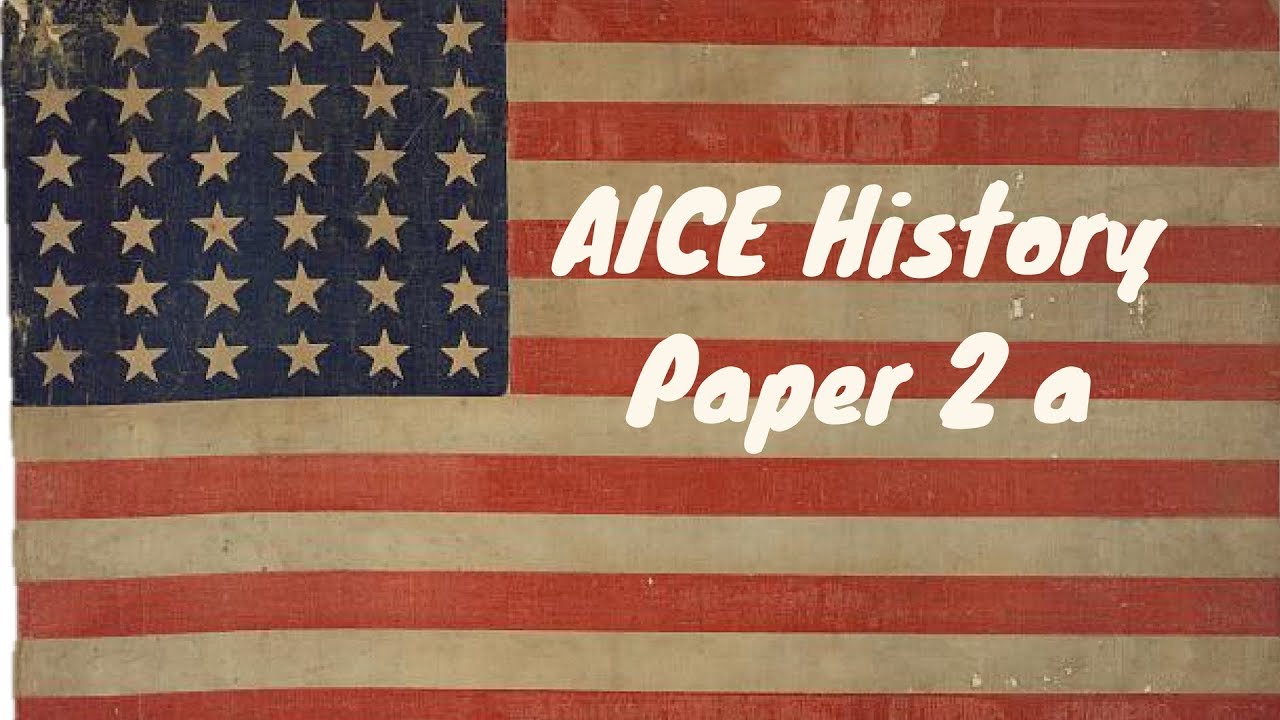 AICE History Paper 2a YouTube aice-history-paper-2a-youtube