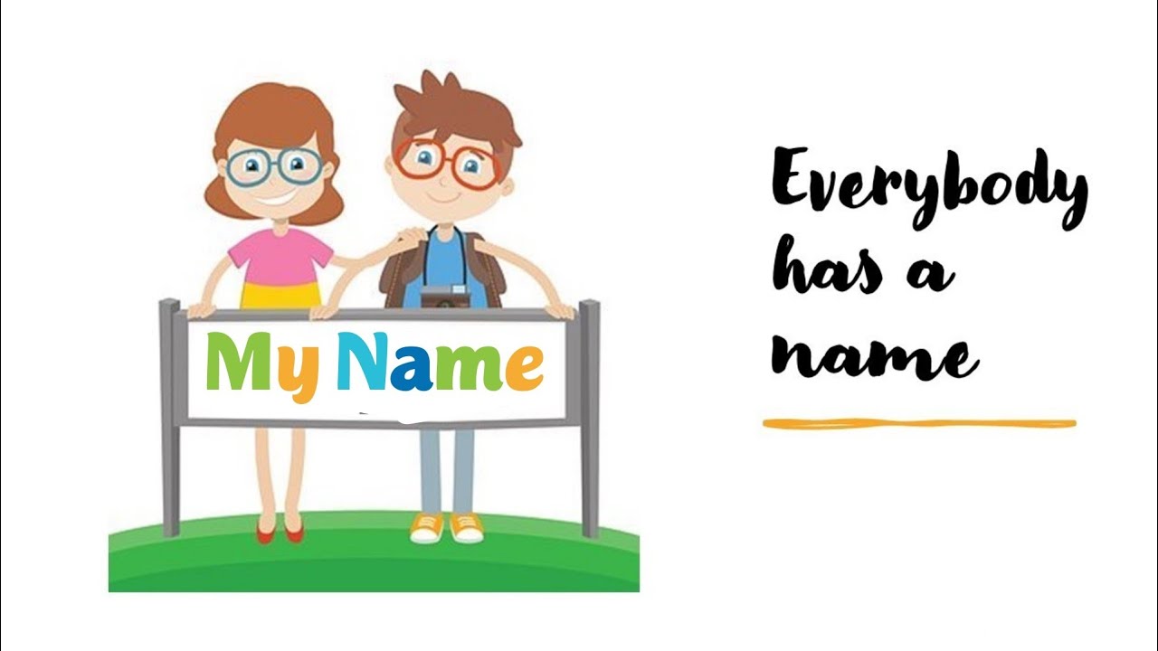 My Name Rhymes | Everybody Has A Name | #Everybody has a name poem ...