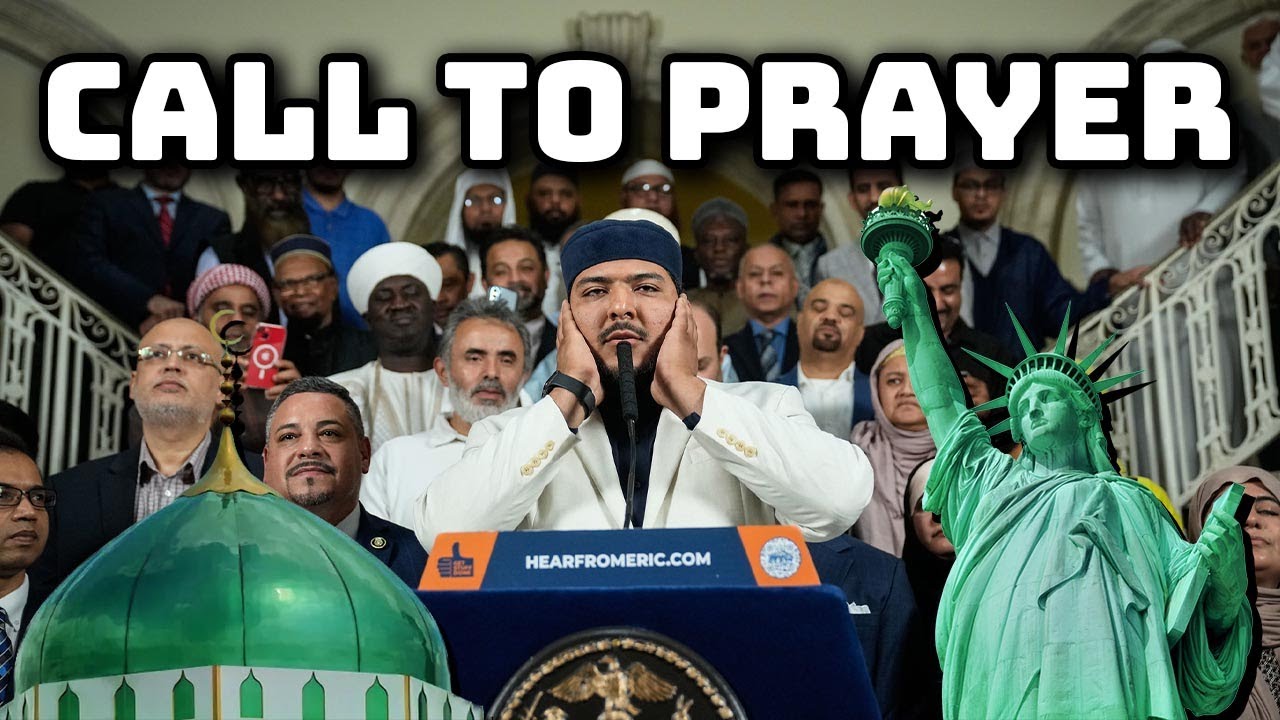 Muslim Call to Prayer Can Now Broadcast Publicly in NYC Without Permits ...