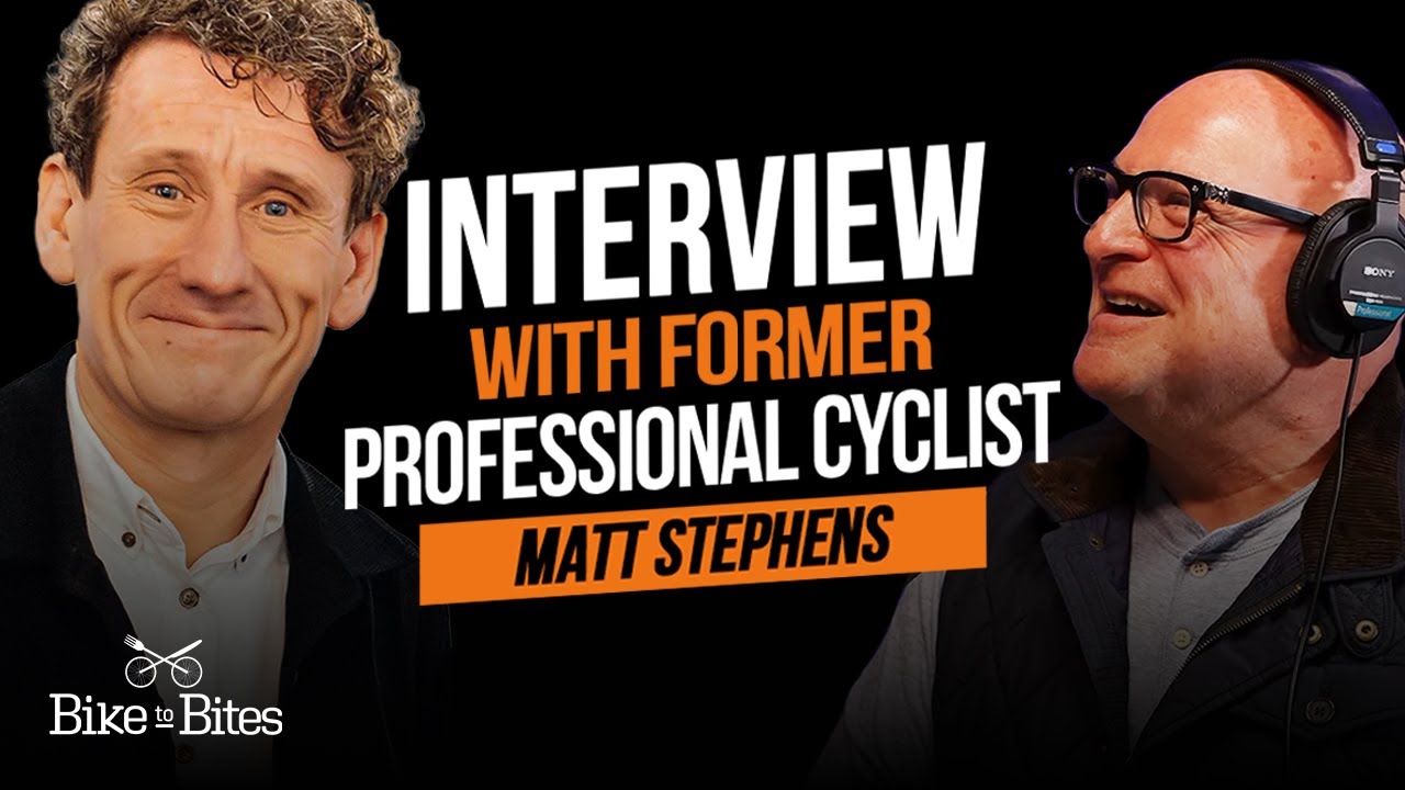 From Pro Cyclist to Storyteller: Matt Stephens' Journey Through Cycling and Beyond - YouTube