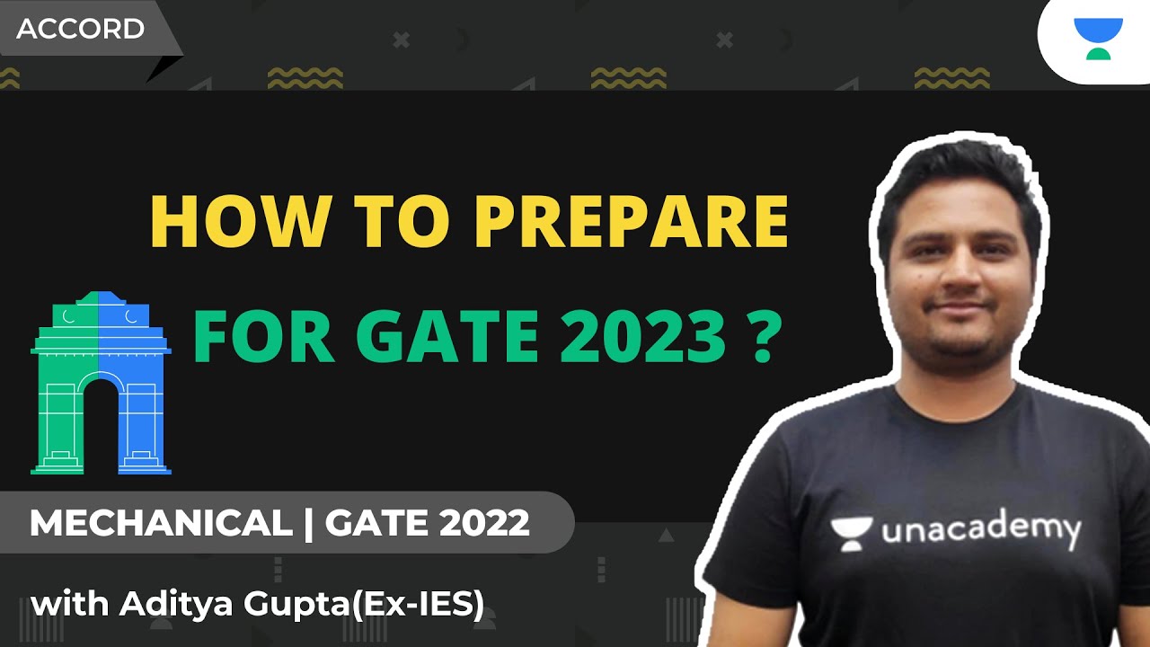 HOW TO PREPARE FOR GATE 2023 | Aditya Gupta(Ex-IES) - YouTube