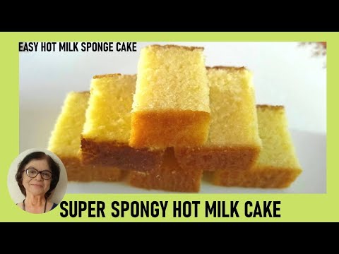 Super Spongy Hot Milk Cake / Easy Hot Milk Sponge Cake / Old-fashioned Recipe