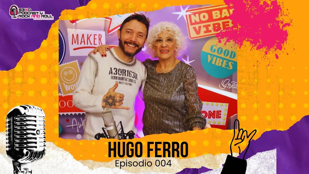 S3xo, podcast y rock and roll con Hugo Ferro - YouTube