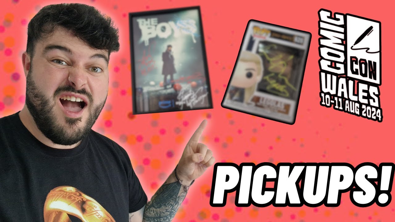 Comic Con Wales 2024 Autographs & Pickups! - YouTube
