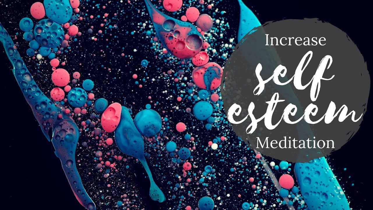 Meditation for Self-Esteem (Guided Mindfulness) - YouTube