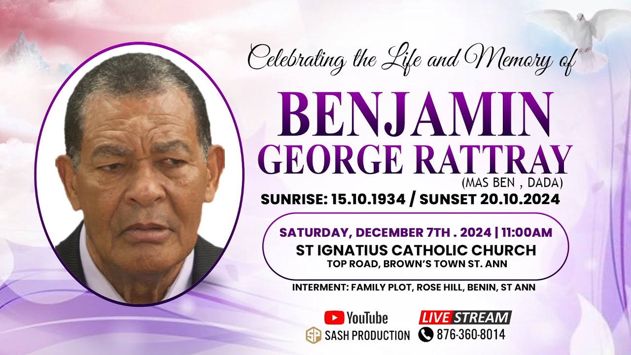 Celebrating the Life and Memory of Benjamin George Rattray - YouTube