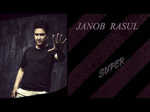 JANOB RASUL - SUPER