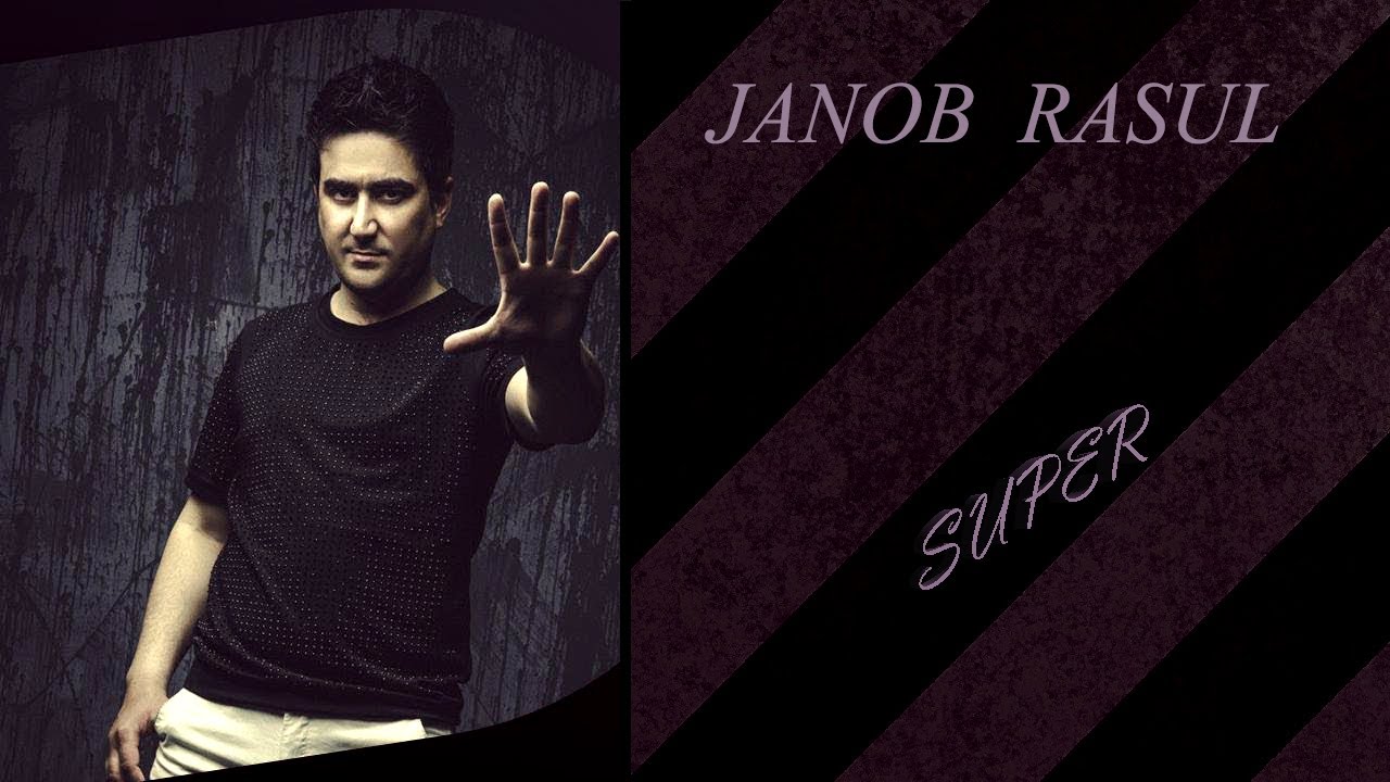 JANOB RASUL - SUPER - YouTube