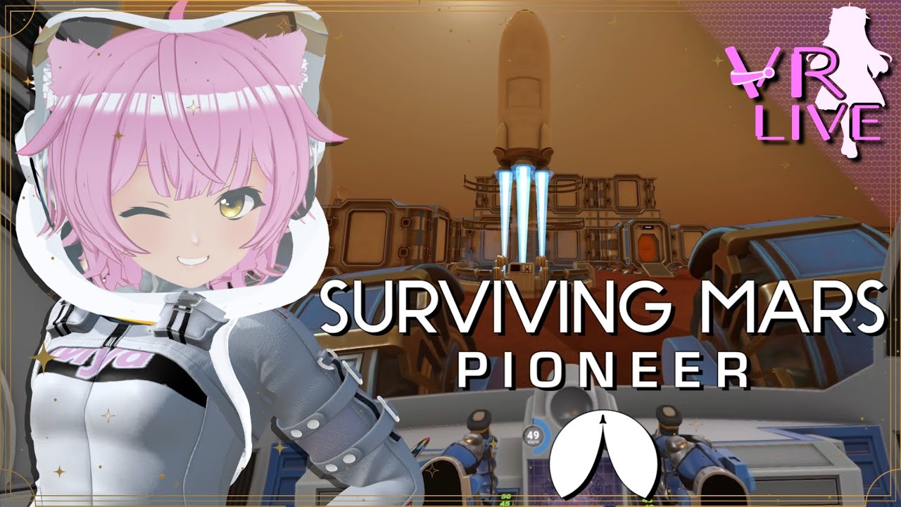 VRゲーム実況【Surviving Mars: Pioneer】火星サバイバルクラフト🪐🚀# 01 - YouTube