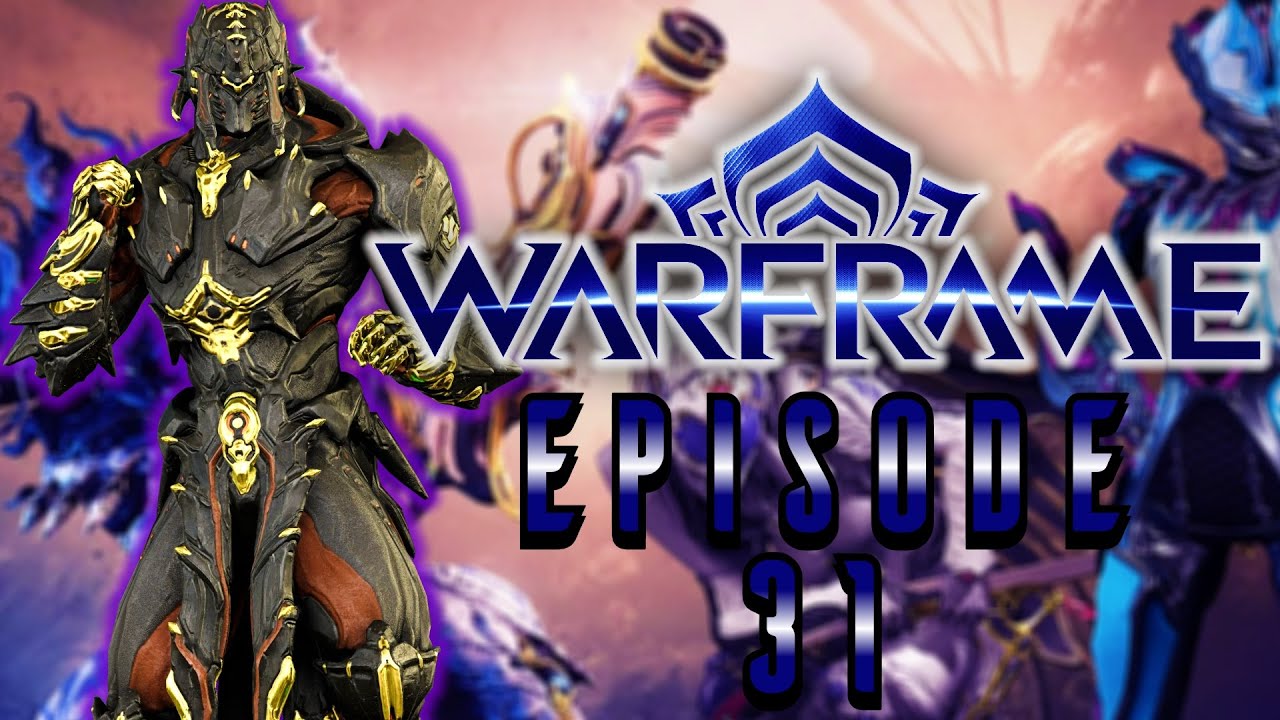 The Ultimate Challenge Begins | Warframe Steel Path – Part 30 - YouTube