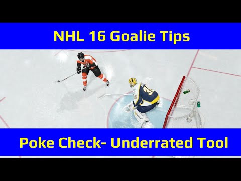 NHL 16 Goalie Tips - Manual Poke Check - Underrated Tool - YouTube