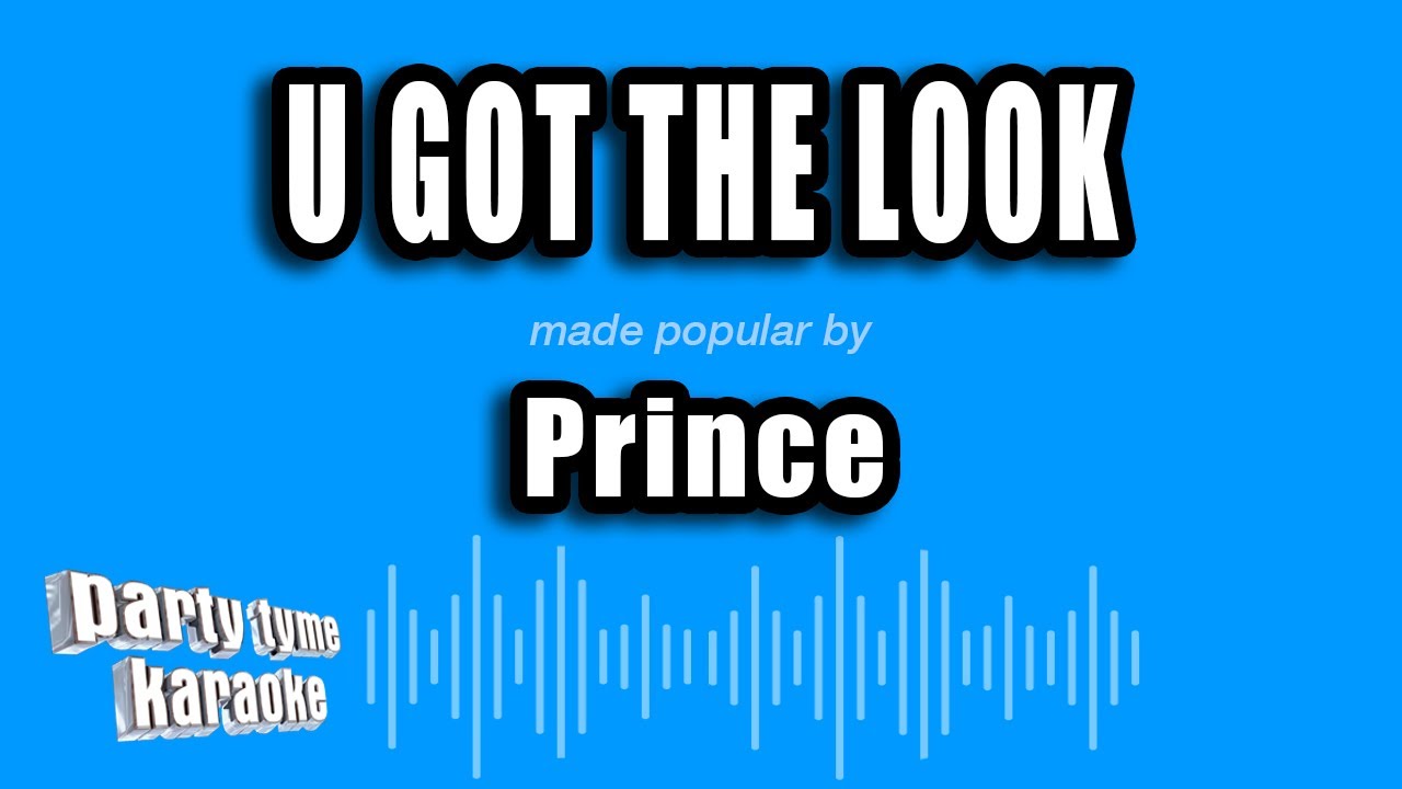 Prince - U Got The Look (Karaoke Version) - YouTube