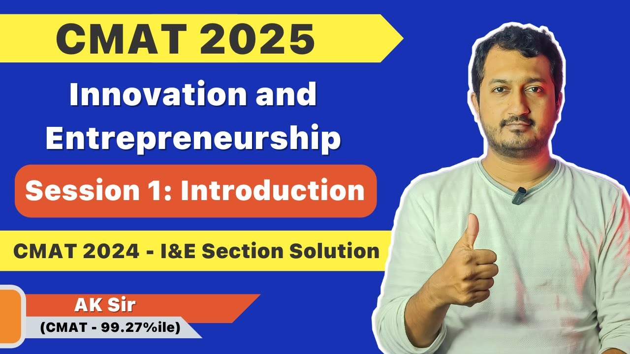 CMAT 2025 Complete I&E - Session 1 - Introduction | CMAT 2024 I&E ...