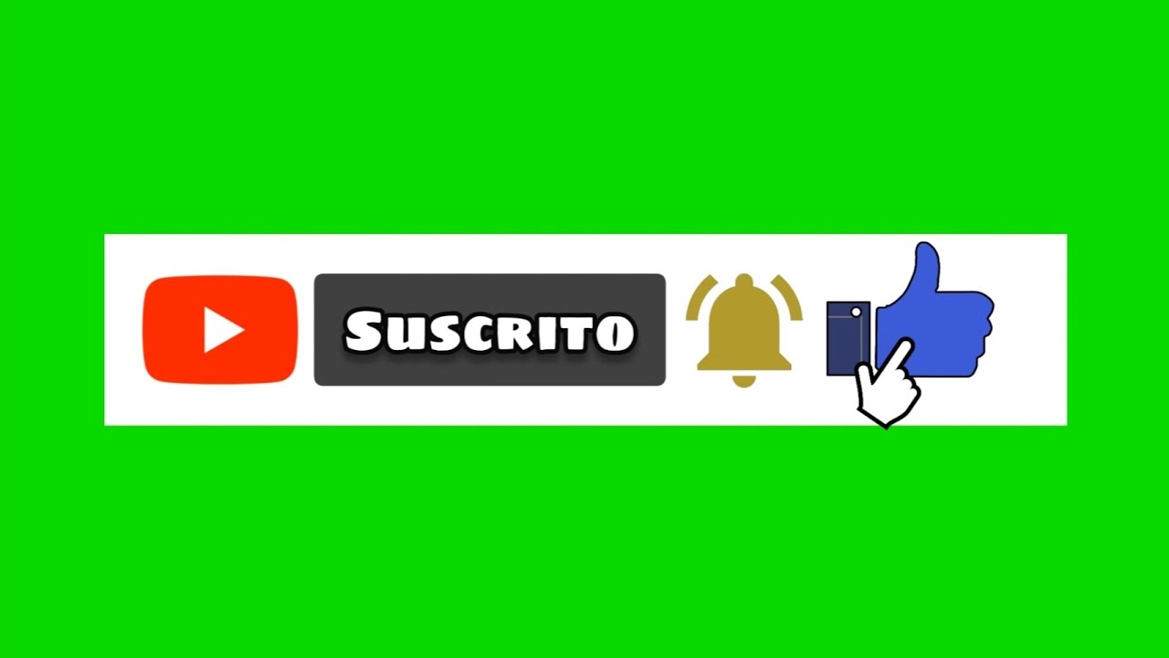 🖲️BOTÓN de SUSCRIBIR, Like y Activar la Campanita con🔊 Pantalla VERDE ...