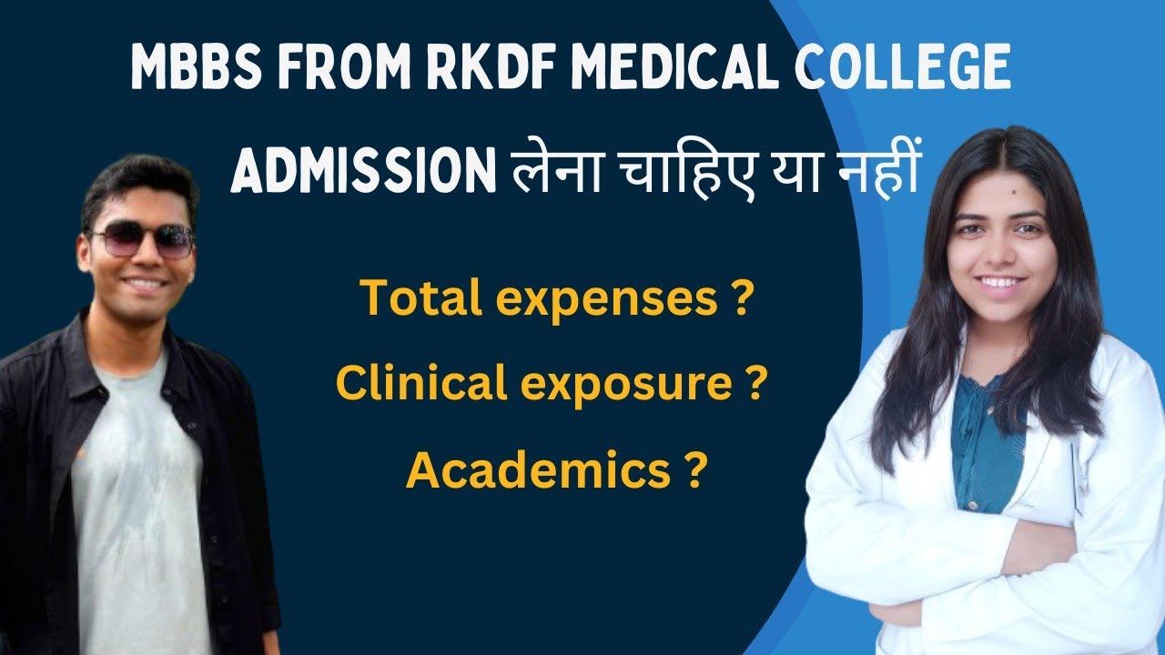Everything you need to know about RKDF medical college - YouTube