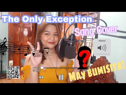 The Only Exception (Song Cover)