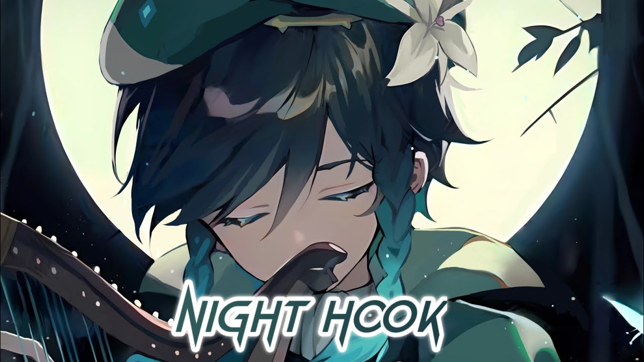 night hook (Nightcore) With Sped Up/Reverb Effects🎧🎶 - YouTube