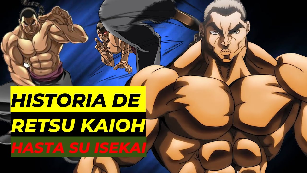 💥HISTORIA COMPLETA DE RETSU KAIOH HASTA SU ISEAKI, HABILIDADES Y PERSONALIDAD - YouTube