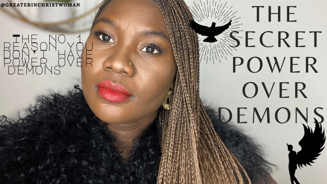 The secret power over demons - YouTube