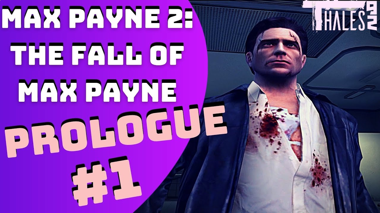 Max Payne 2: The Fall of Max Payne Walkthrough 1 - YouTube