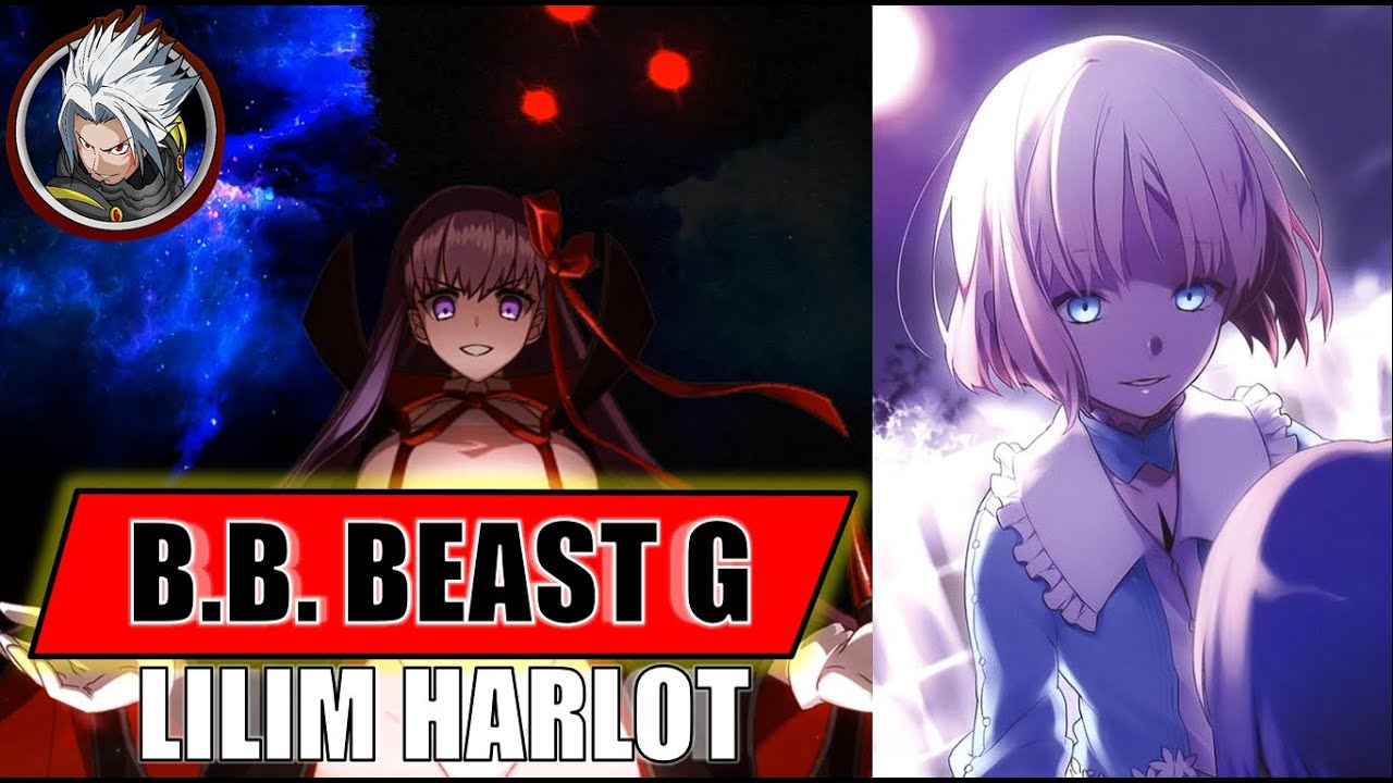 B.B. BEAST VI/G!! - LAST BOSS OCULTO SIEMPRE FUE... | FGO LILIM HARLOT ...