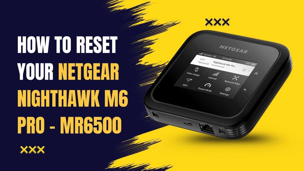 How to Reset Netgear Nighthawk M6 Pro MR6500 - YouTube