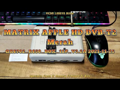 MATRIX APPLE HD DVB-T2 Merah GX6702_R850_BOX_11#_V3.2A 2021-11-25 ...
