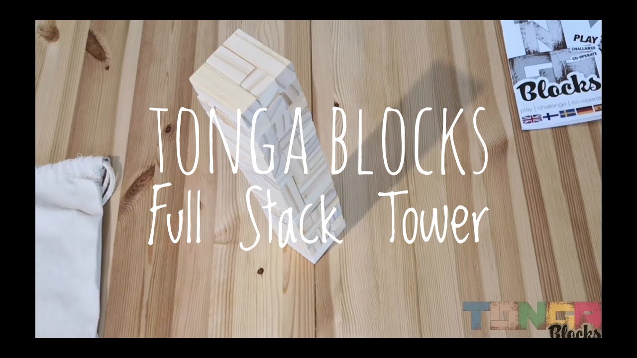 Building Full Stack TONGA Blocks Tower - YouTube