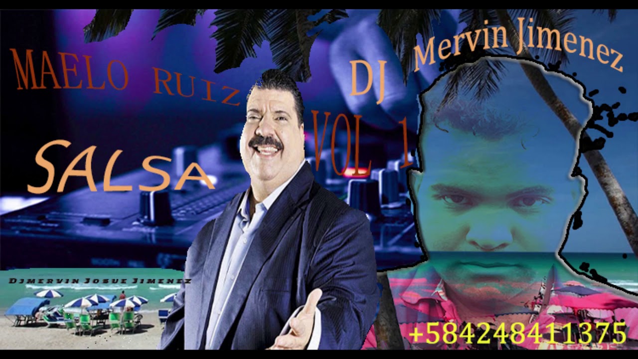 Maelo Ruiz - feat dj Mervin Josúe Jiménez - YouTube