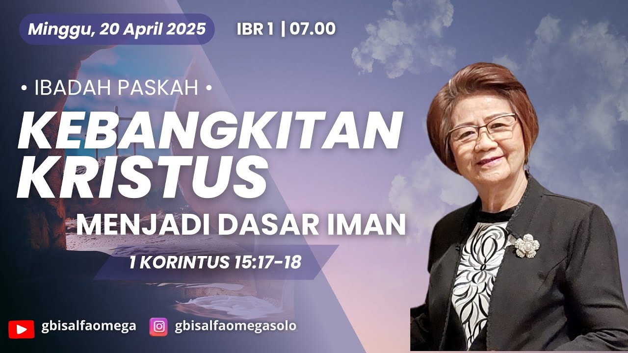 Minggu Pagi | KEBANGKITAN KRISTUS MENJADI DASAR IMAN | PDT. FIFIE ...