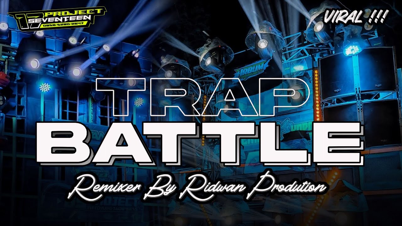 Dj Trap Battle Style Bass Blayerr Seventeen Project Youtube