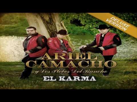 El karma letra//Ariel camacho y sus plebes - YouTube
