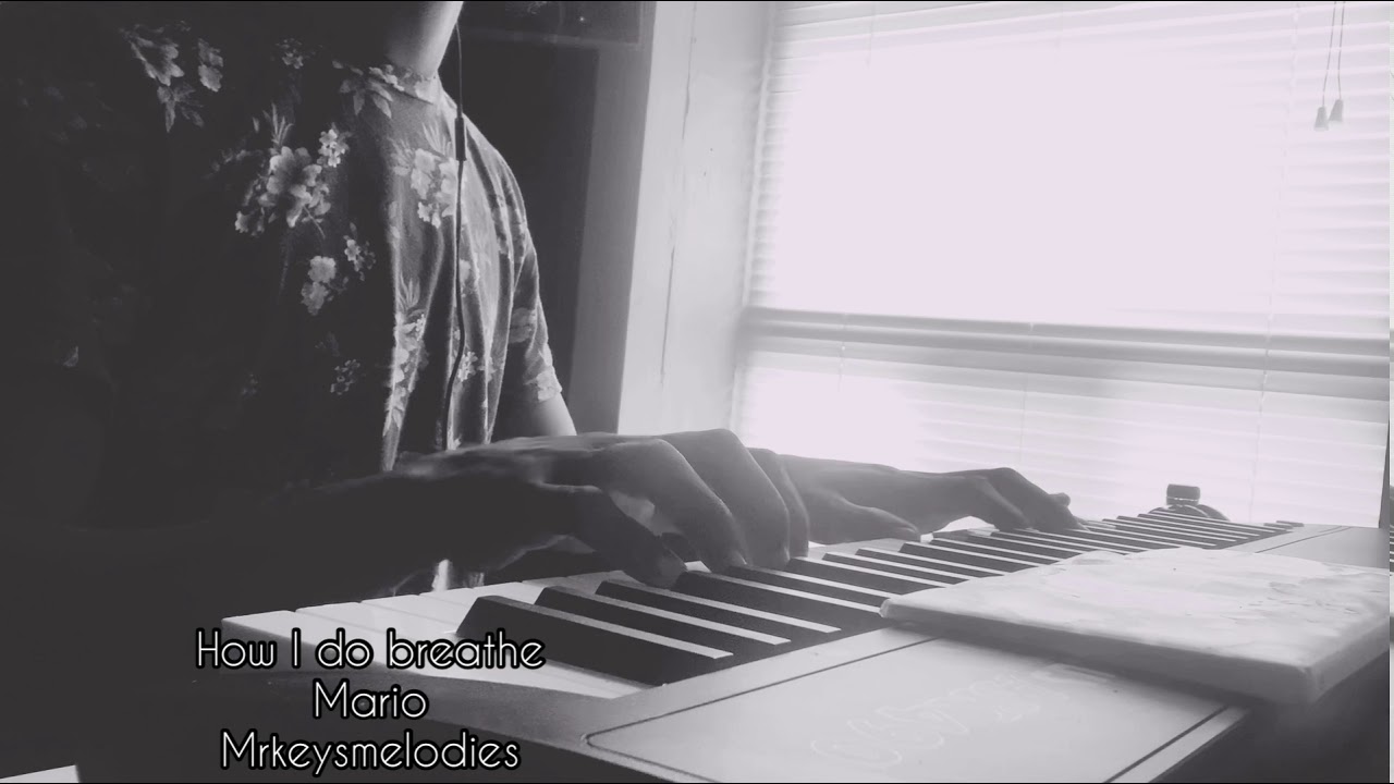 How do I breathe - Mario - Piano cover and Sheet Music - YouTube