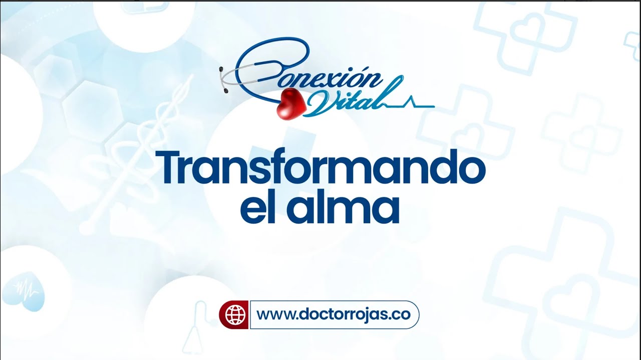 Transformando el alma - YouTube