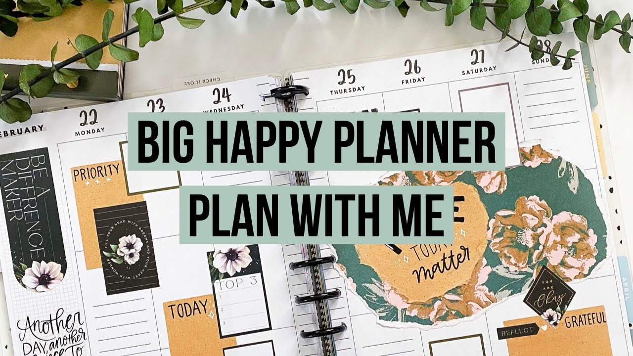 Plan With Me | Big Happy Planner | Week of February 22-28, 2021 ...