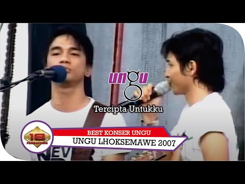 KONSER UNGU - TERCIPTA UNTUKKU @Lhoksemawe 19 Feb. 2007