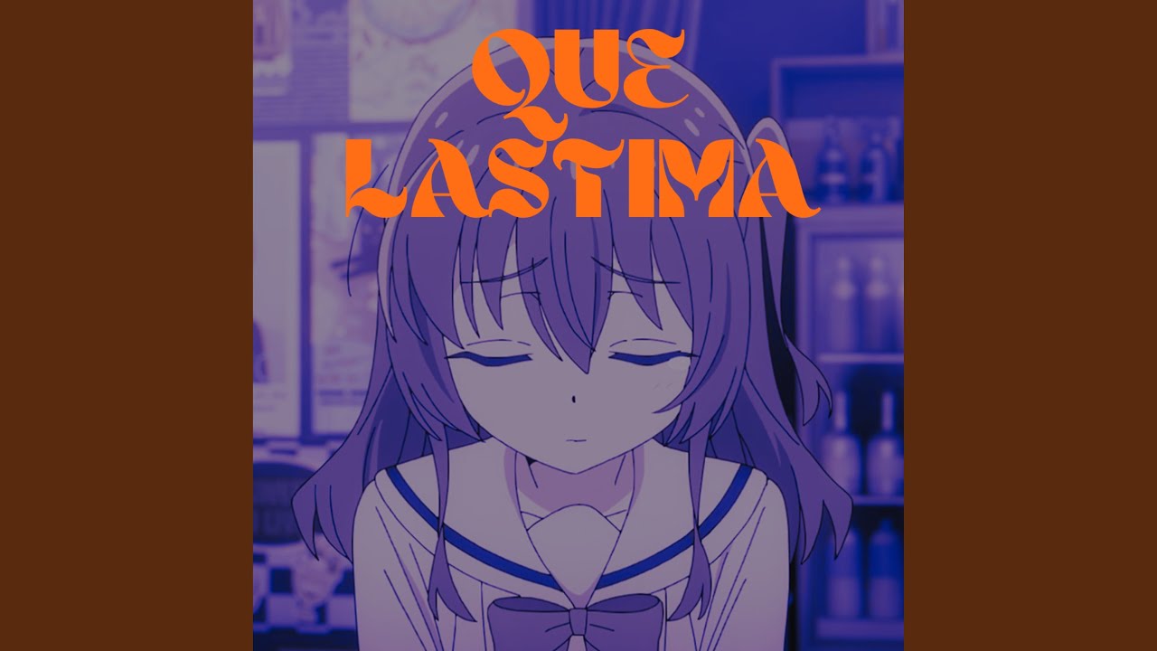 QUE LASTIMA - YouTube