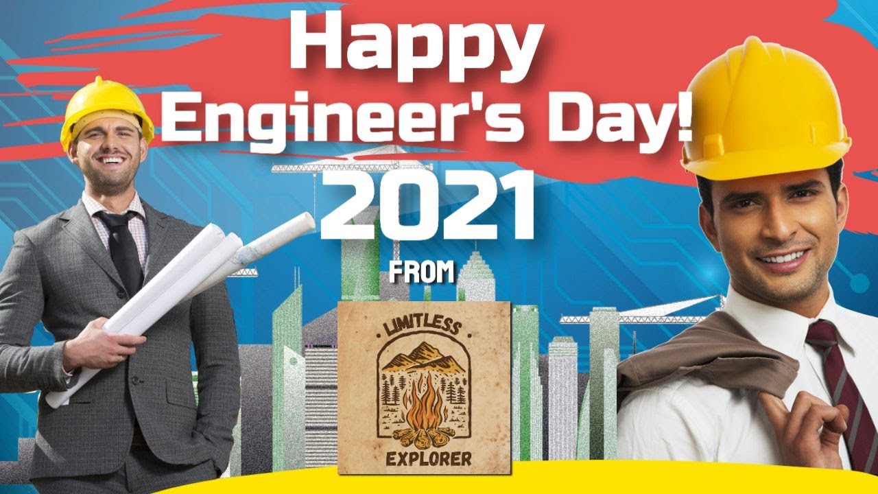 I am Proud to be an Engineer | Engineer's Day 2021 | A Salute To ...