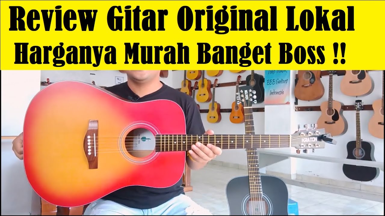 Review Gitar Original Termurah Gitar Pemula Gitar Brand Lokal Original ...