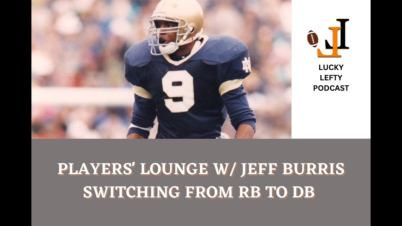 PLAYERS LOUNGE: JEFF BURRIS ON HIS SWITCH FROM RB TO DB - YouTube